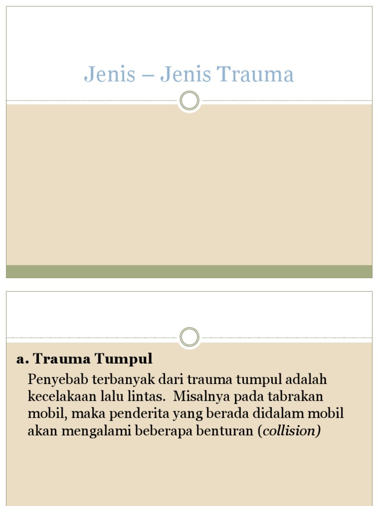Jenis - Jenis Trauma & Penanganannya | PDF