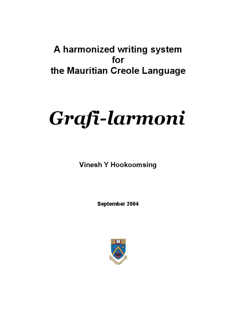 A Harmonized Writing System For The Mauritian Creole Language | PDF ...