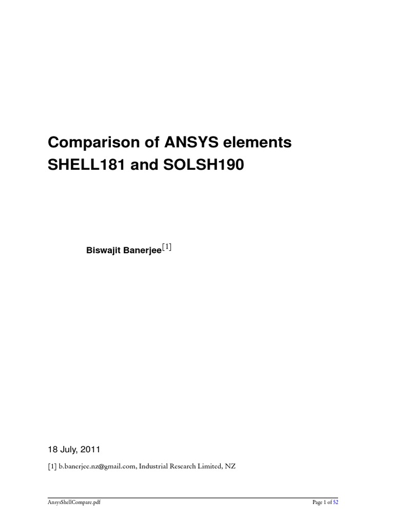 Comparison of ANSYS Elements SHELL181 and SOLSH190: Biswajit Banerjee | PDF | Bending | Stress ...