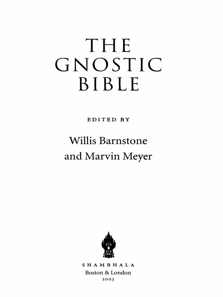 Gnosticism the Gnostic Bible | Gnosticism | Gnosis