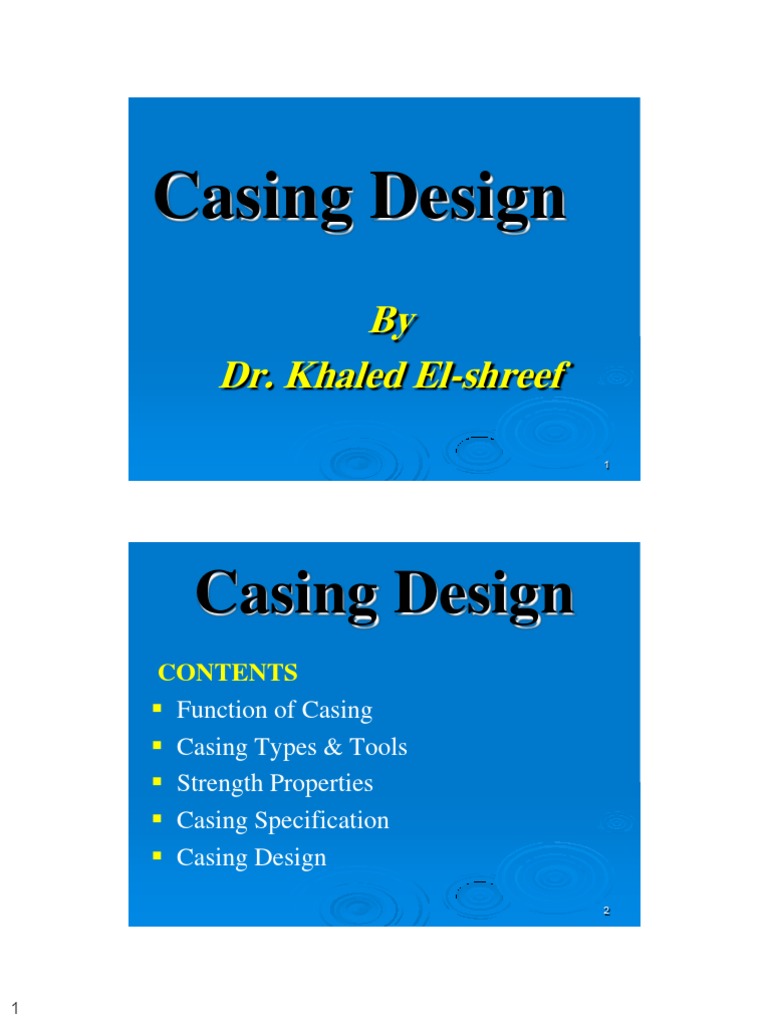 Casing Design | PDF | Casing (Borehole) | Yield (Engineering)