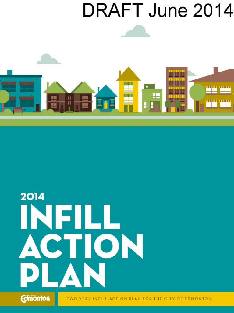City of Edmonton's Draft Infill Action Plan | PDF