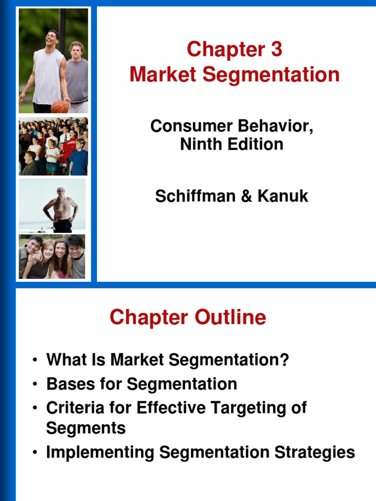 Market Segmentation: Consumer Behavior, Ninth Edition Consumer Behavior, Ninth Edition | PDF ...