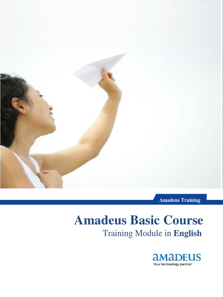Amadeus Basic Course Training Module | PDF | Passport | Travel Visa