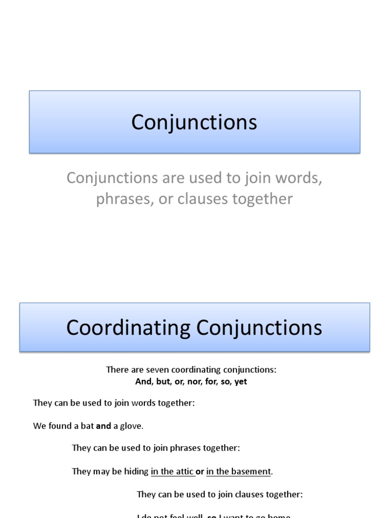 Conjunction s | Clause | Sentence (Linguistics)