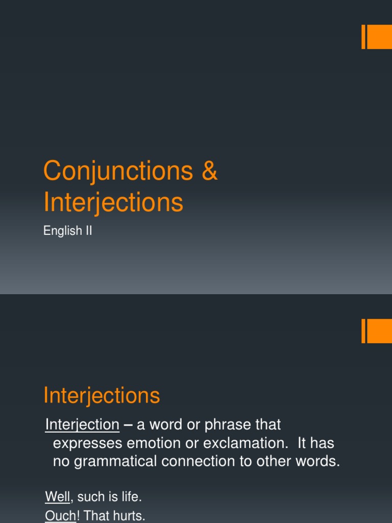 Conjunctions and Interjections Explained | PDF | Sentence (Linguistics ...