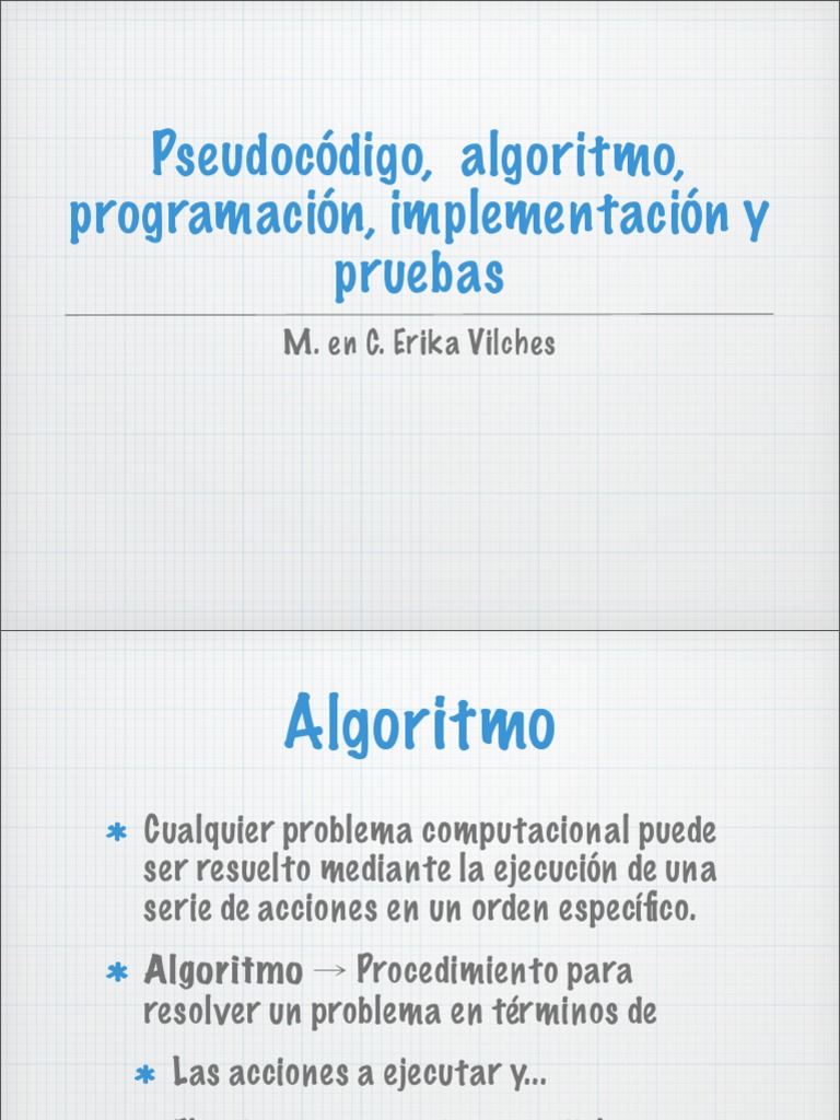 1.1 Pseudocodigo, Algoritmo, Programacion, Implementacion y Pruebas ...