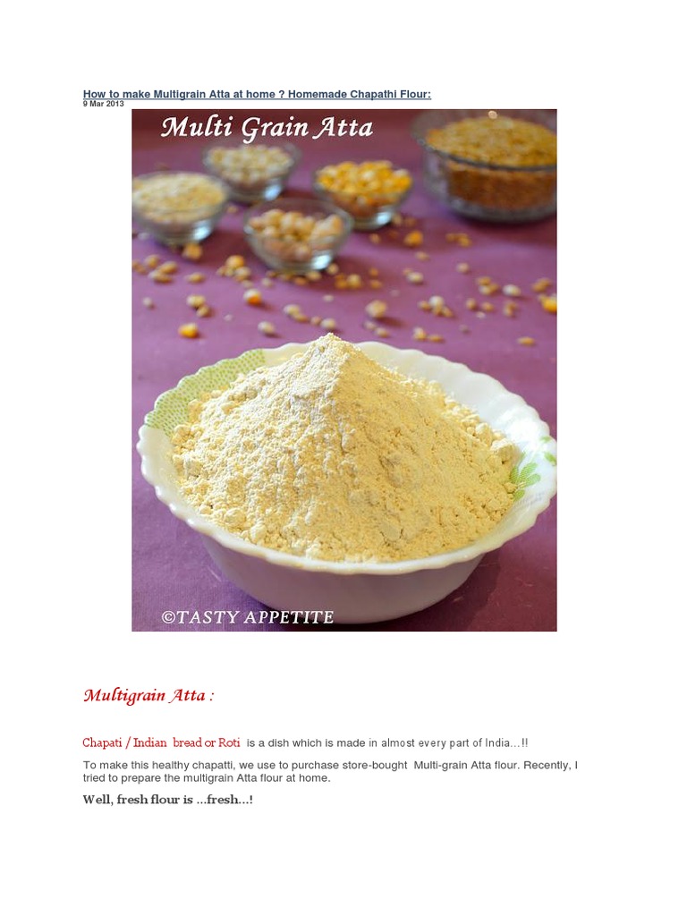 How To Make Multigrain Atta at Home | PDF | South Asian Cuisine | Asian ...