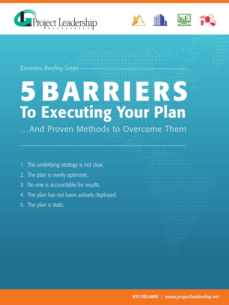 PLA 5 Barriers To Executing Your Plan | PDF | Strategic Management ...