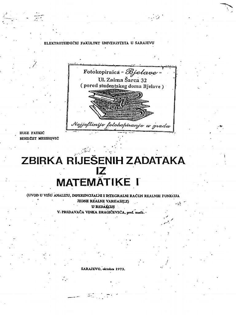 Fatkic, Mesihovic - Zbirka Resenih Zadataka Iz Matematike 1 | PDF