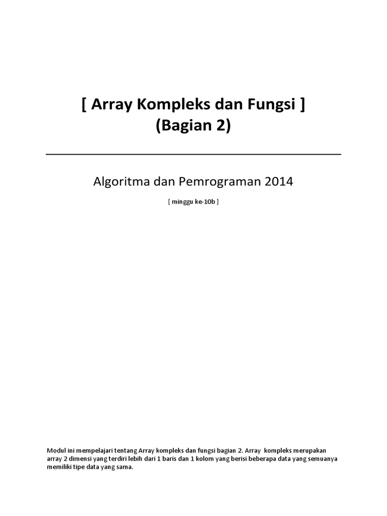 Modul Alpro 10a Array Kompleks Dan Fungsi (Bagian 2) by Ronal (2014) | PDF