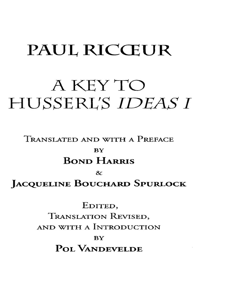 Paul Ricceur: Akey To Husseri/S Ideas I | PDF | Phenomenology ...