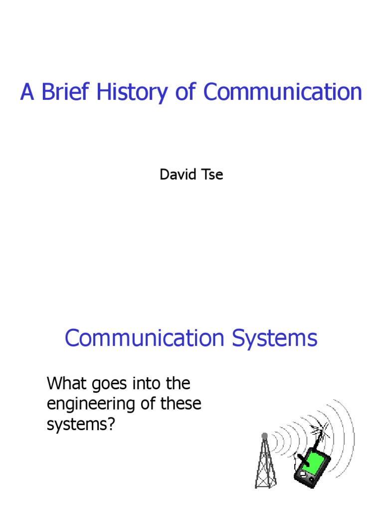 A Brief History of Communication: David Tse | PDF | Routing | Channel ...
