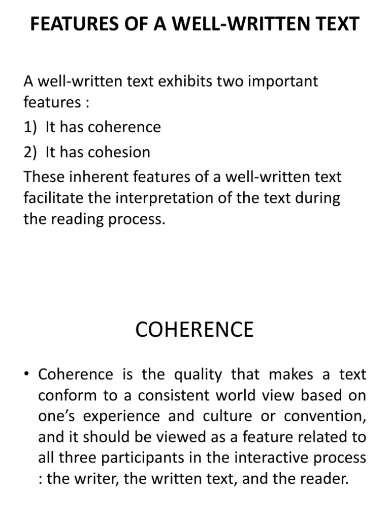 Features Of A Well Written Text PDF Reading Process English As