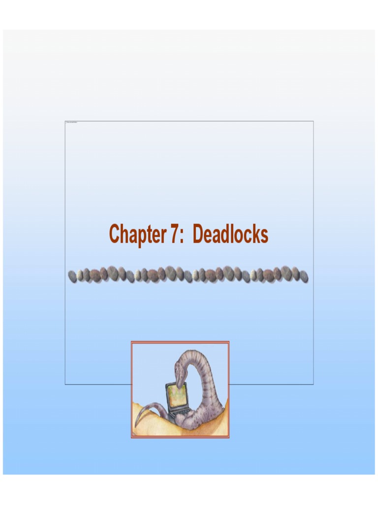 Chapter 7: Deadlocks | Download Free PDF | Theoretical Computer Science | Computer Programming