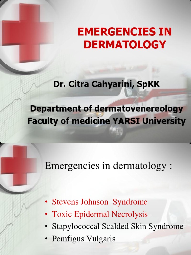 Emergency in Dermatology | PDF | Cutaneous Conditions | Dermatology