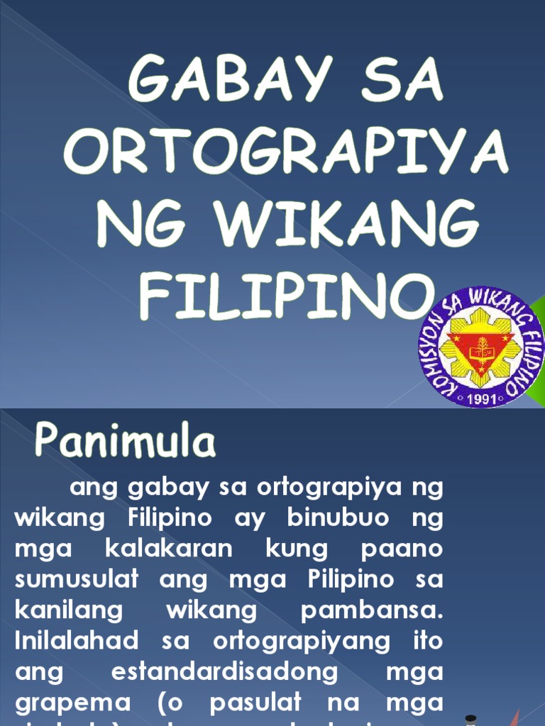 Gabay Sa Ortograpiya Ng Wikang Filipino Gabay Sa Ortograpiya Ng Wikang Filipino
