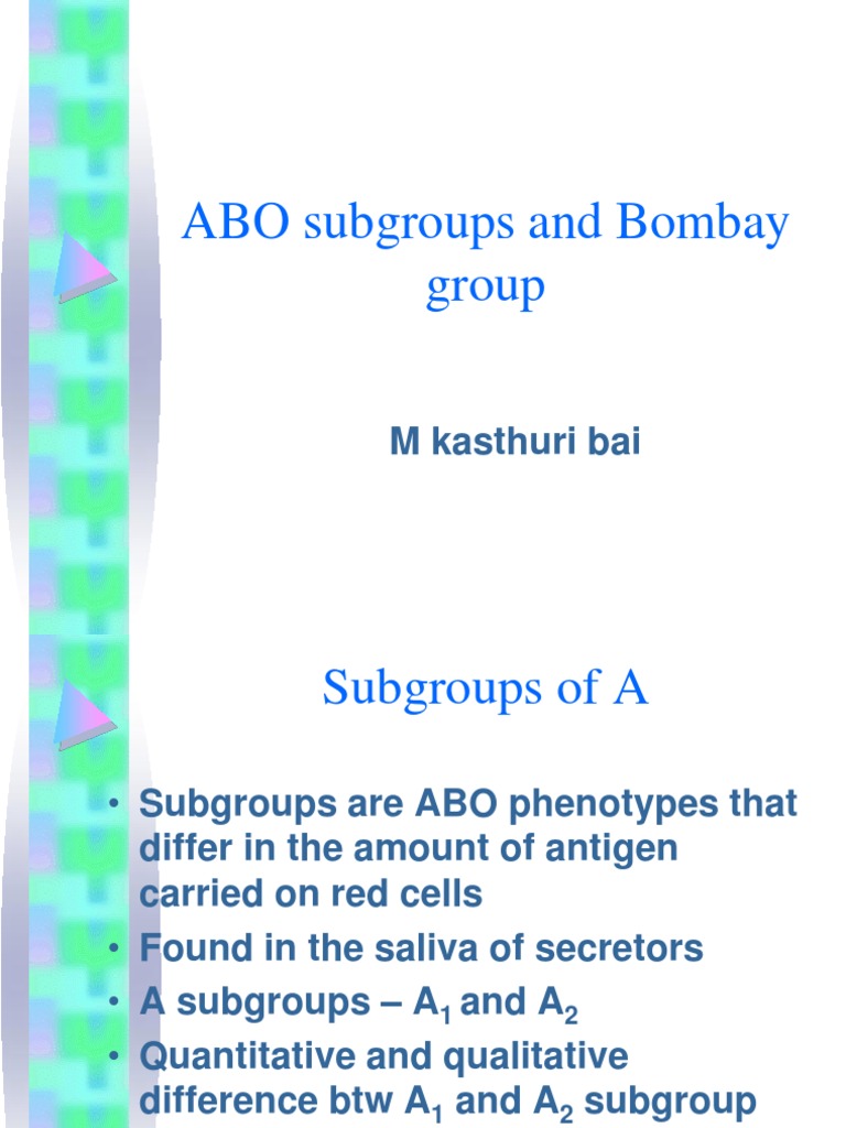 A Comprehensive Overview of ABO Blood Group Subgroups and the Rare ...