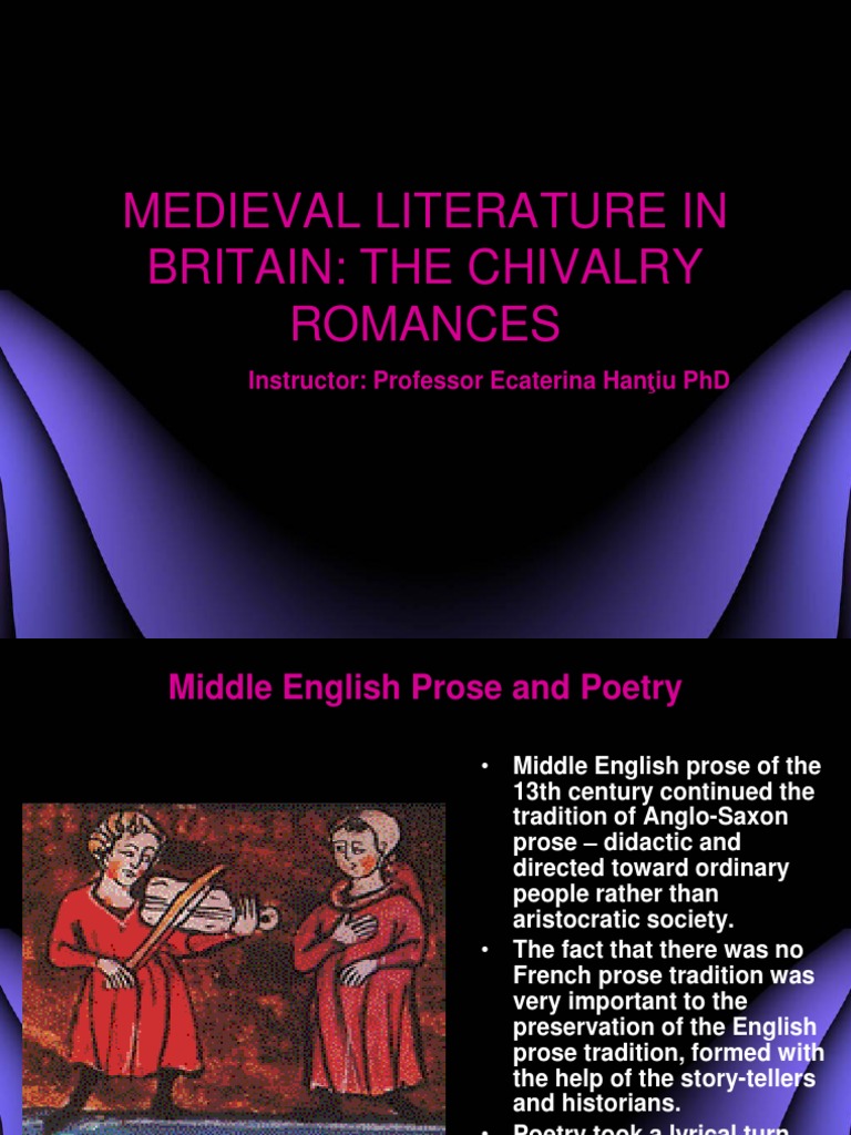 Medieval Literature in Britain: The Chivalry Romances: Instructor ...