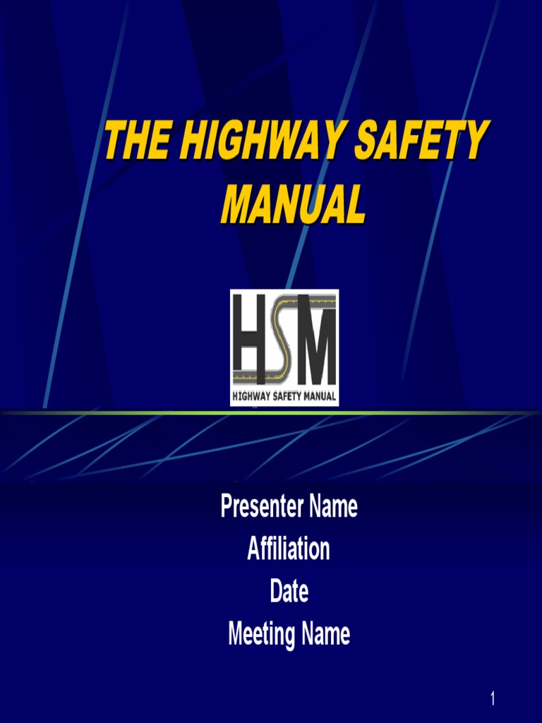 The Highway Safety Manual | PDF | Lane | Survey Methodology