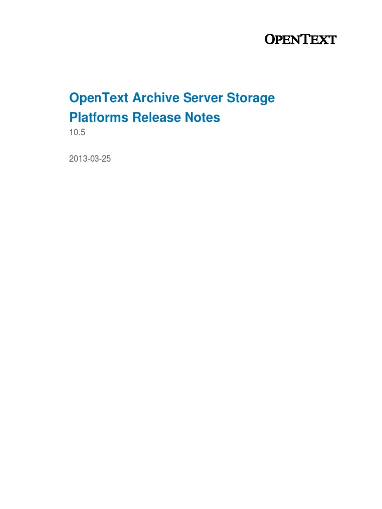 OpenText Archive Server Storage Platforms 10.5.0 Release Notes | PDF ...