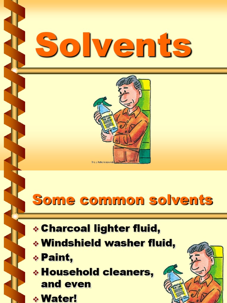 Solvents.ppt | Solvent | Personal Protective Equipment