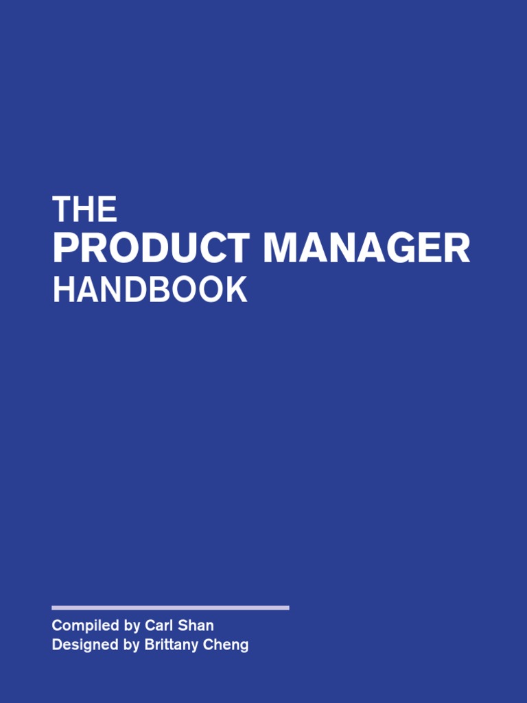 The Product Manager Handbook | PDF | Career & Growth