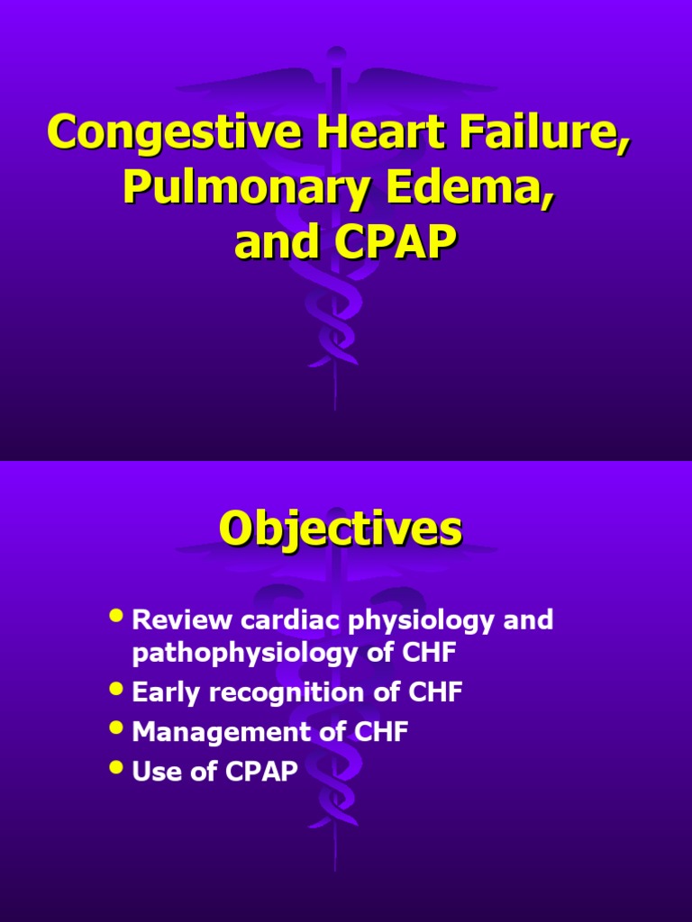 Congestive Heart Failure, Pulmonary Edema, and CPAP | PDF | Heart ...