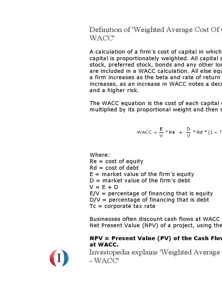 Definition of 'Weighted Average Cost of Capital - Wacc': NPV Present ...