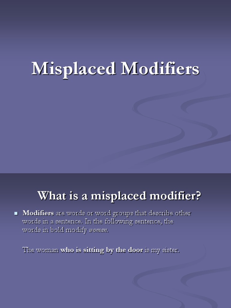Grammar - Misplaced Modifier TE | PDF | Adverb | Phrase