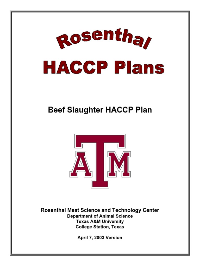 Beef Slaughter HACCP Plan: Rosenthal Meat Science and Technology Center ...