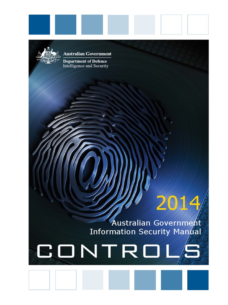 Information Security Manual 2014 Controls | Online Safety & Privacy ...