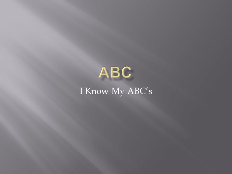 I Know My ABC | PDF
