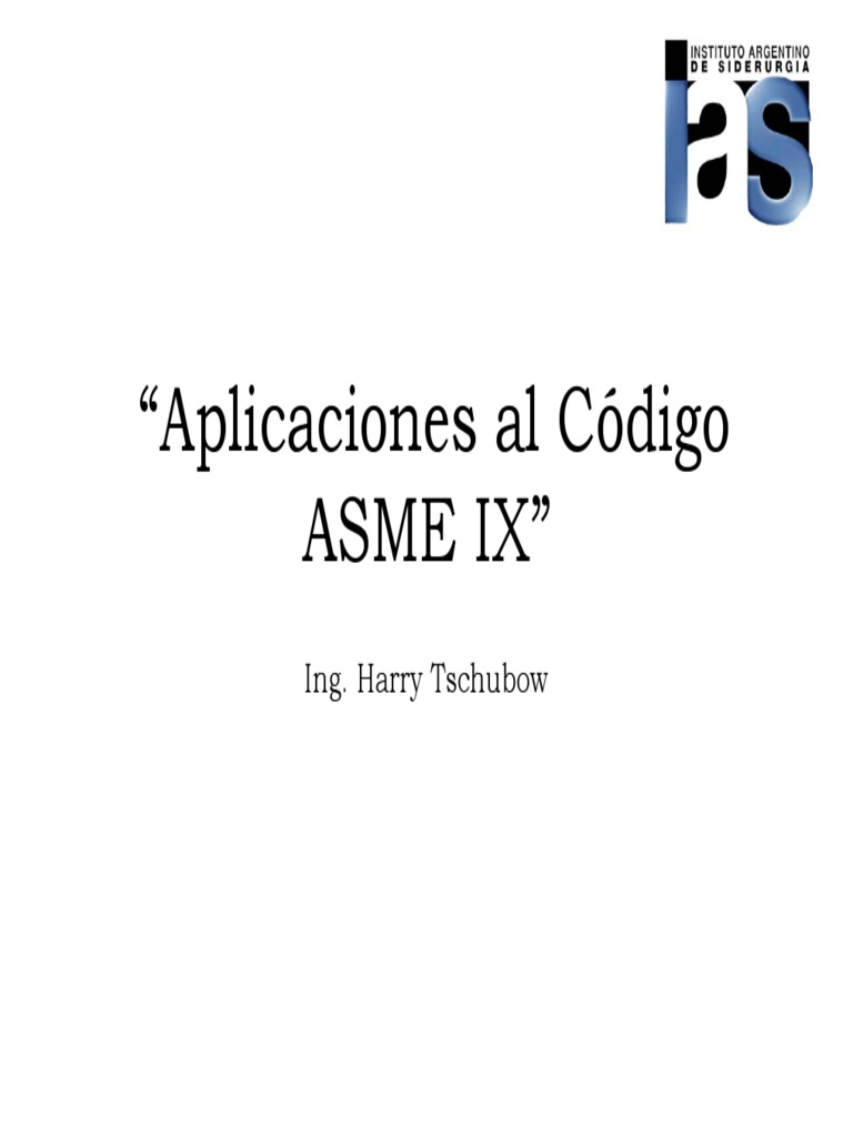 Organizacin Del Código ASME IX | PDF | Acero inoxidable | Soldadura