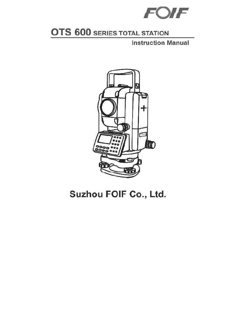 FOIF OTS 600 Total Station Manual | PDF | Surveying | Battery Charger