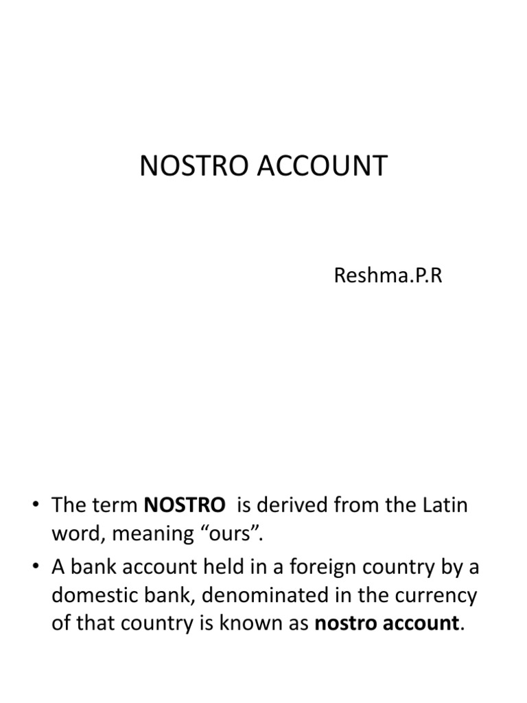 Understanding Nostro Accounts in Banking | PDF