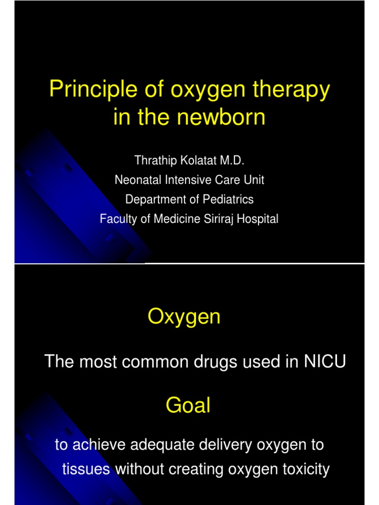 Principle of Oxygen Therapy in The Newborn | PDF | Blood | Antioxidant