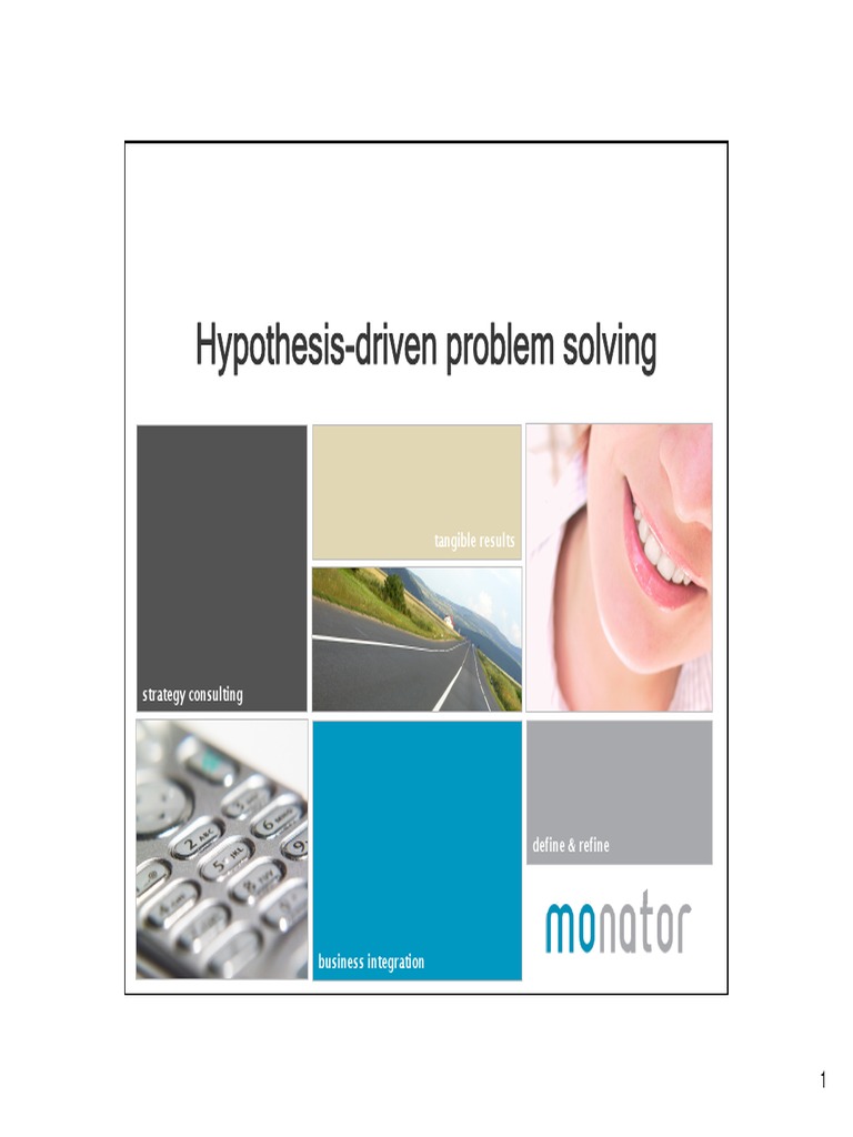 Hypothesis-Driven Problem Solving: Tangible Results | PDF | Customer ...
