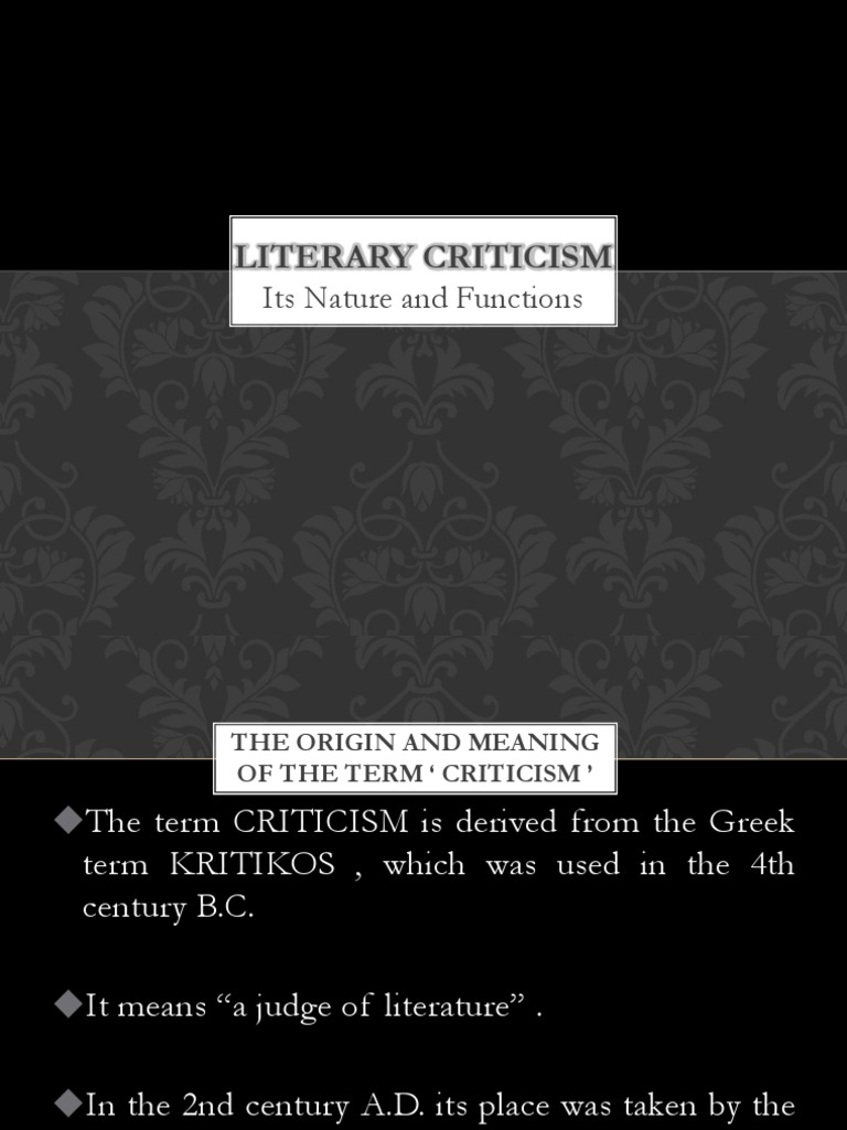 Nature and Functions of Literary Criticism | PDF | Literary Criticism ...