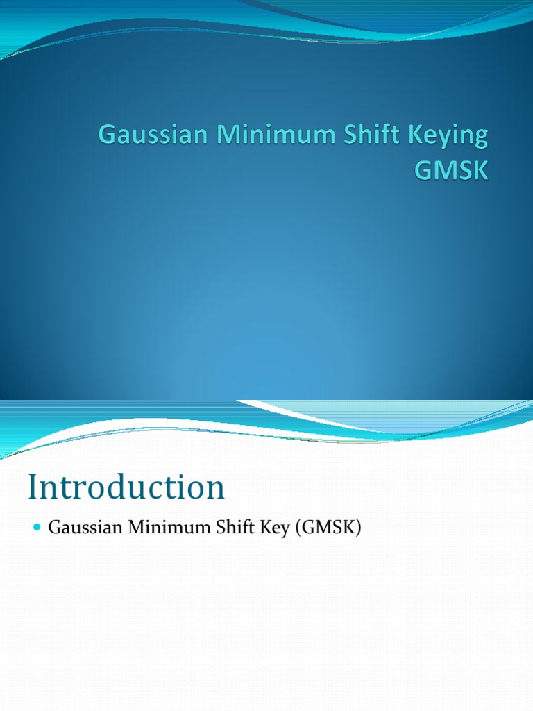 GMSK | PDF | Modulation | Detector (Radio)