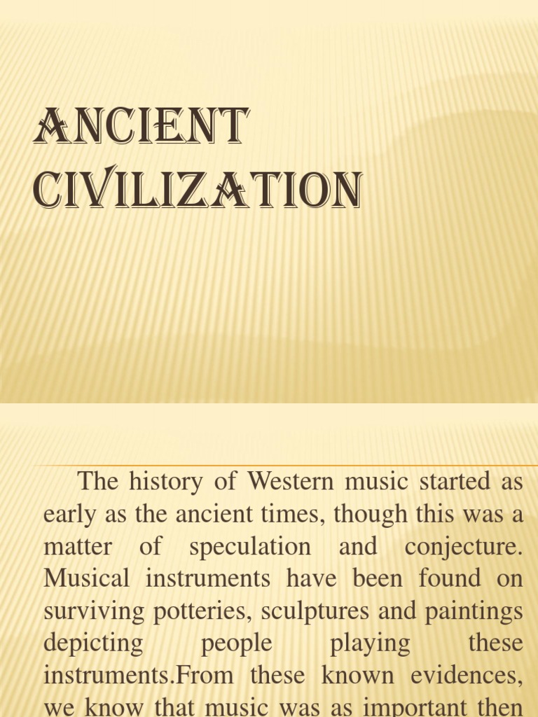 Ancient Music in Early Civilizations | PDF | Social Science | History