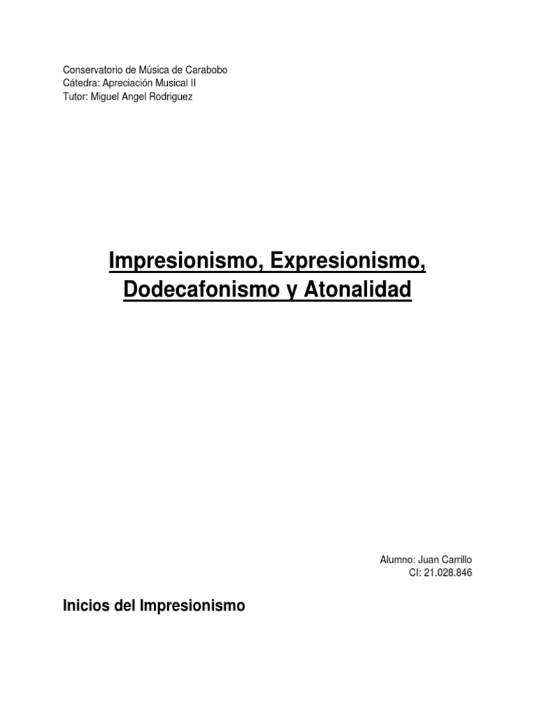 Impresionismo Expresionismo Dodecafonismoy Atonalidad | PDF | Teoría ...