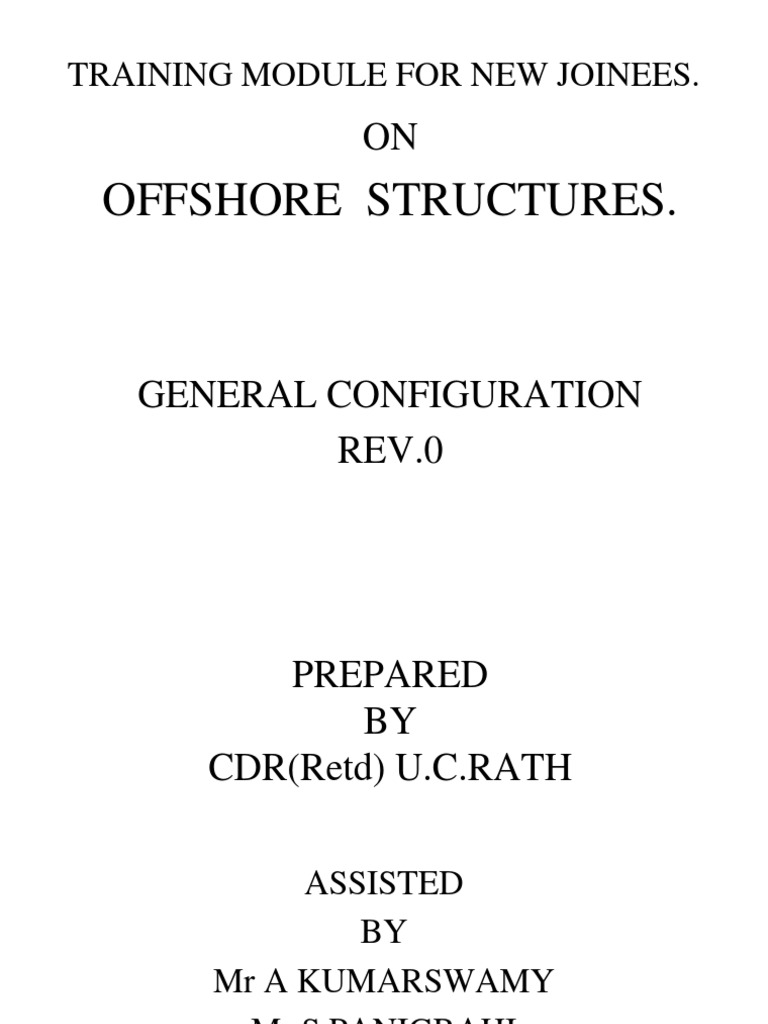Offshore Structure | PDF | Oil Well | Offshore Drilling