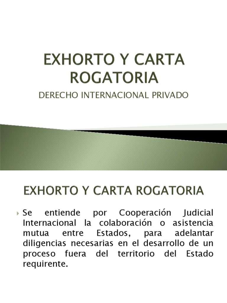 Exhorto y Carta Rogatoria 27-05-2014 | Ley procesal | Jurisdicción