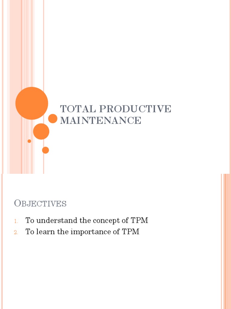 Total Productive Maintenance | PDF | Systems Science | Production And ...