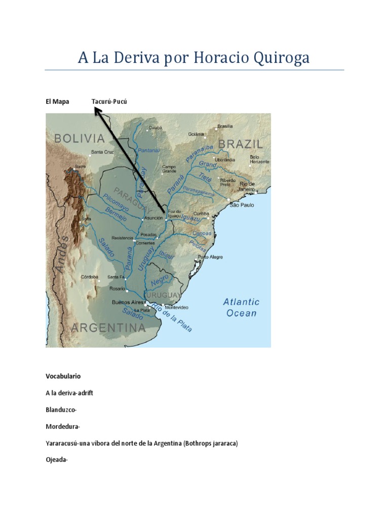 A La Deriva Por Horacio Quiroga (Map, Vocab, Questions)