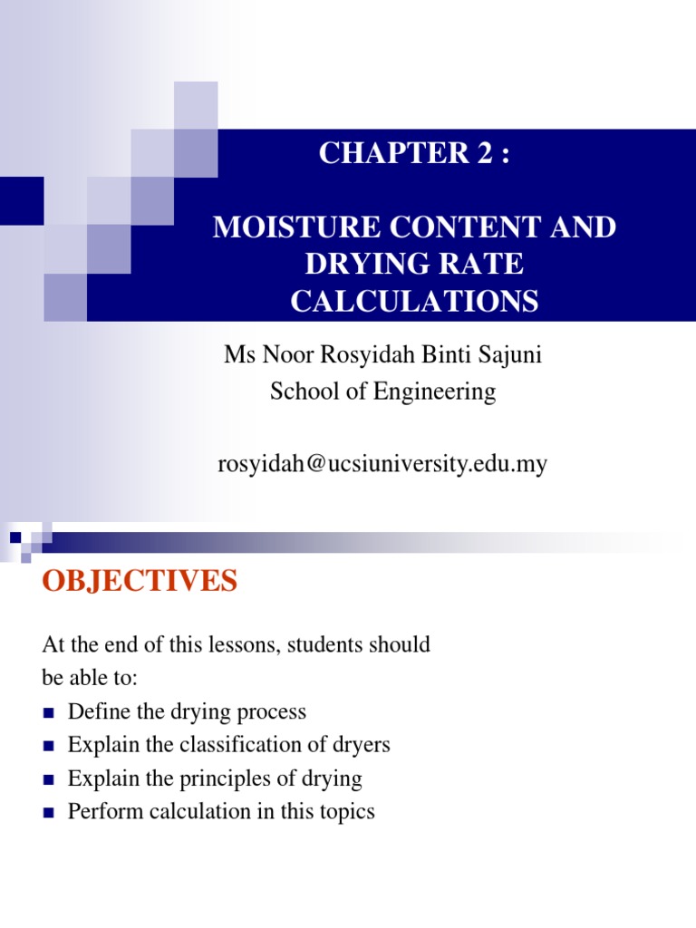 Moisture Content and Drying Rate Calculations: Ms Noor Rosyidah Binti ...