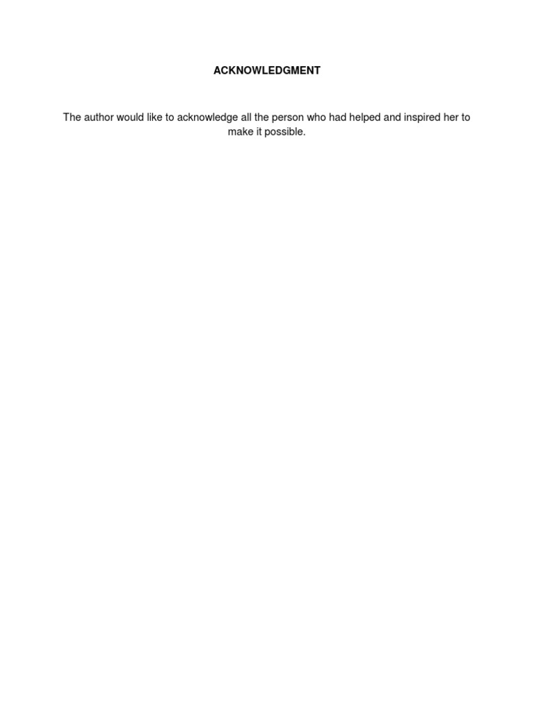 The Author Would Like To Acknowledge All The Person Who Had Helped and ...