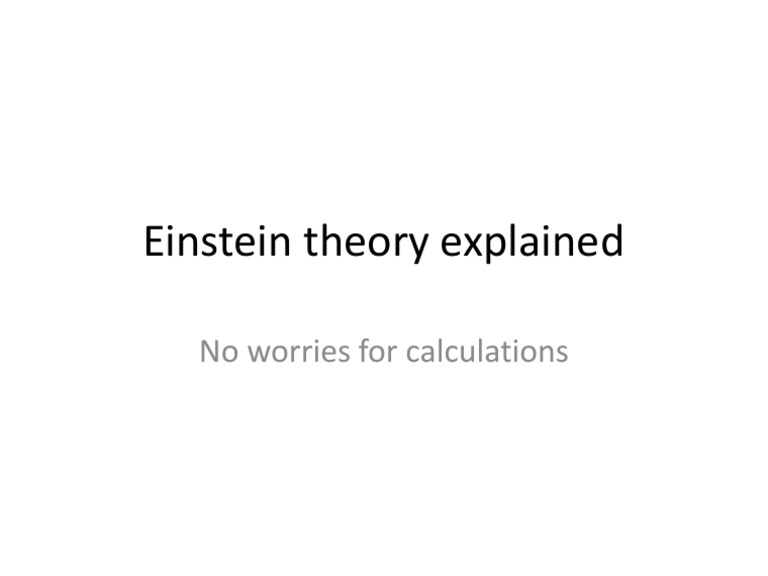 Einstein Theory Explained | PDF