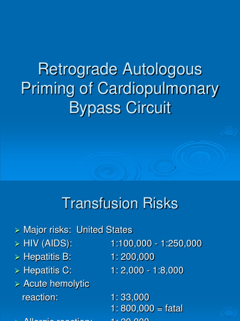 Retrograde Autologous Priming of Cardiopulmonary Bypass Circuit | Blood ...
